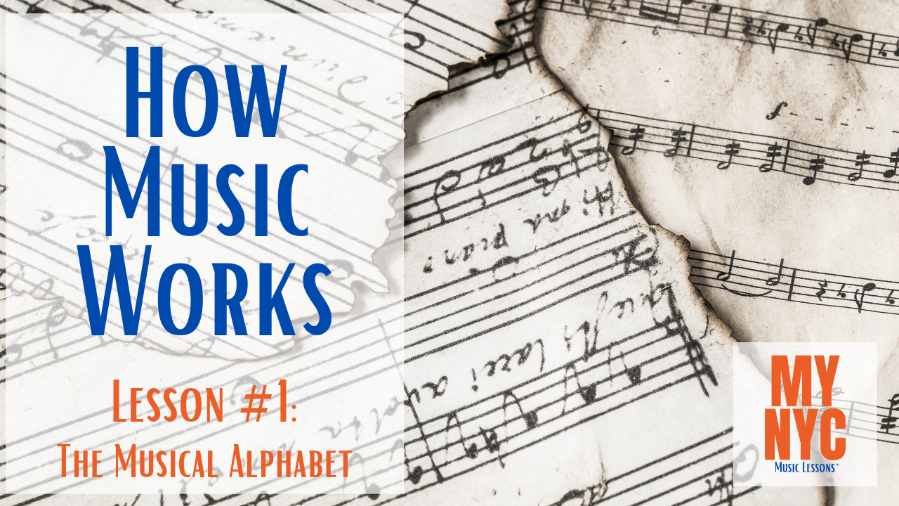 The Musical Alphabet | How Music Works