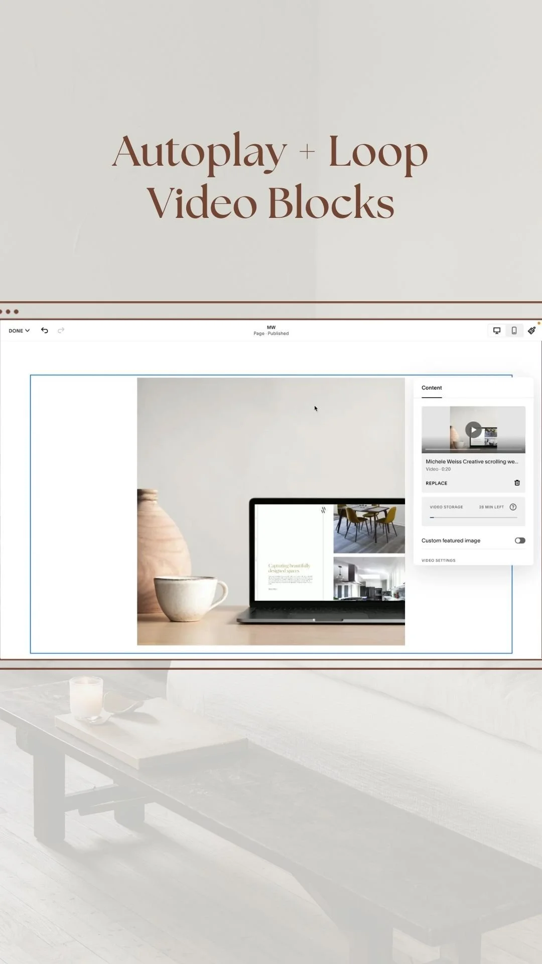 Set video blocks in Squarespace to Autoplay and/or Loop