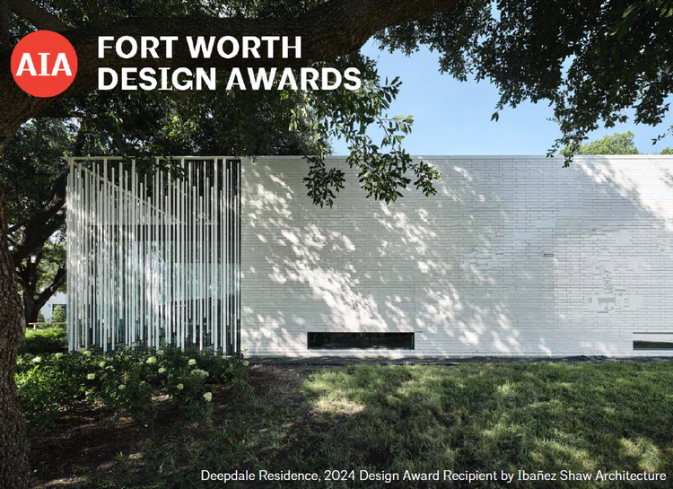 2025 Design Award Announcement + Lecture — AIA Fort Worth