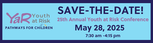 Youth at Risk Conference | Pathways for Children