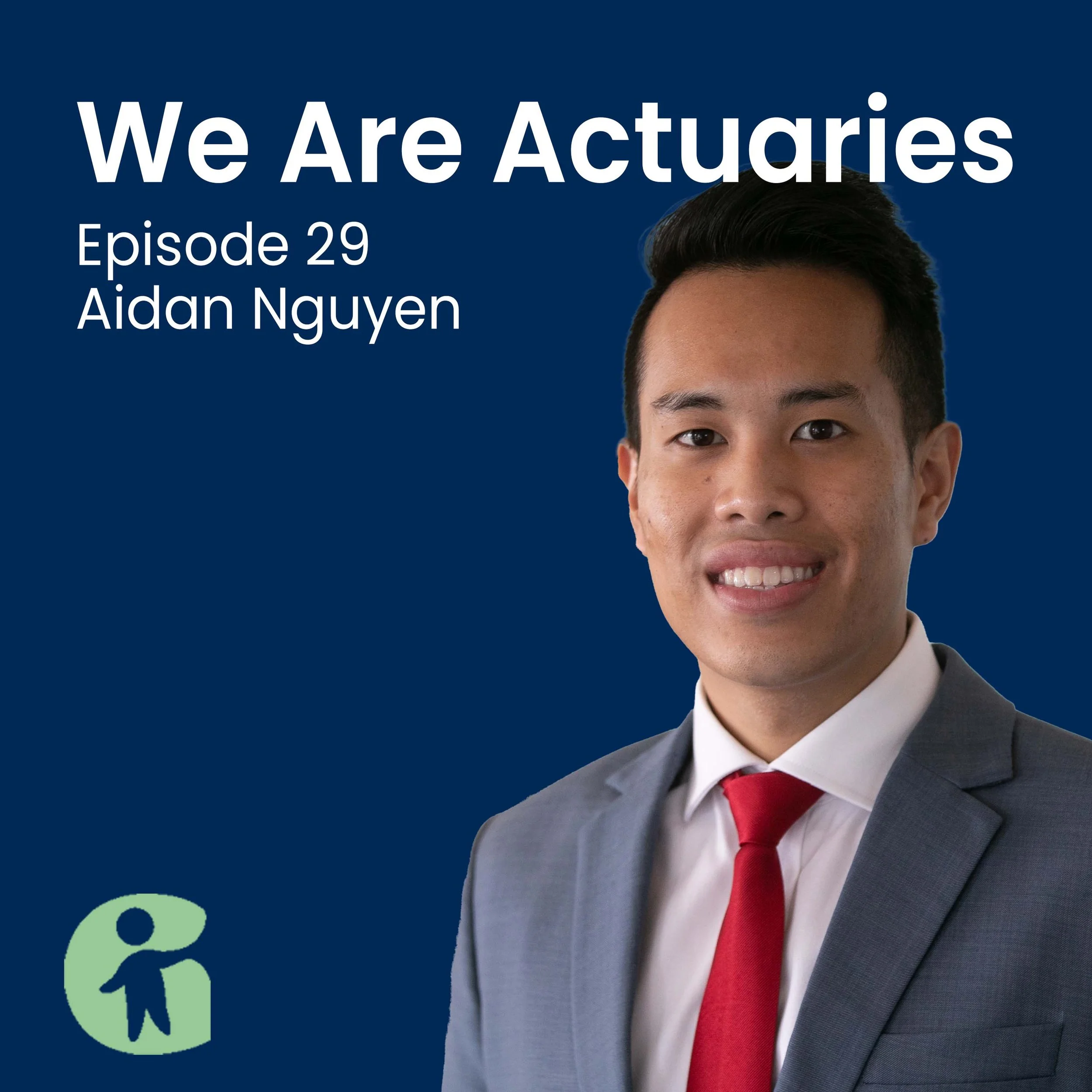 Episode 29: Actuaries in Policy with Aidan Nguyen — Guardian Actuarial