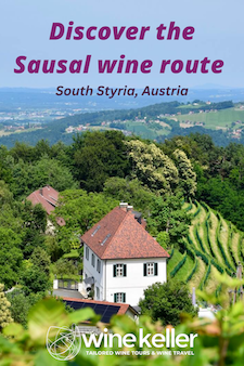Exploring the beautiful ‘Sausal’ South Styria wine road in Styria ...