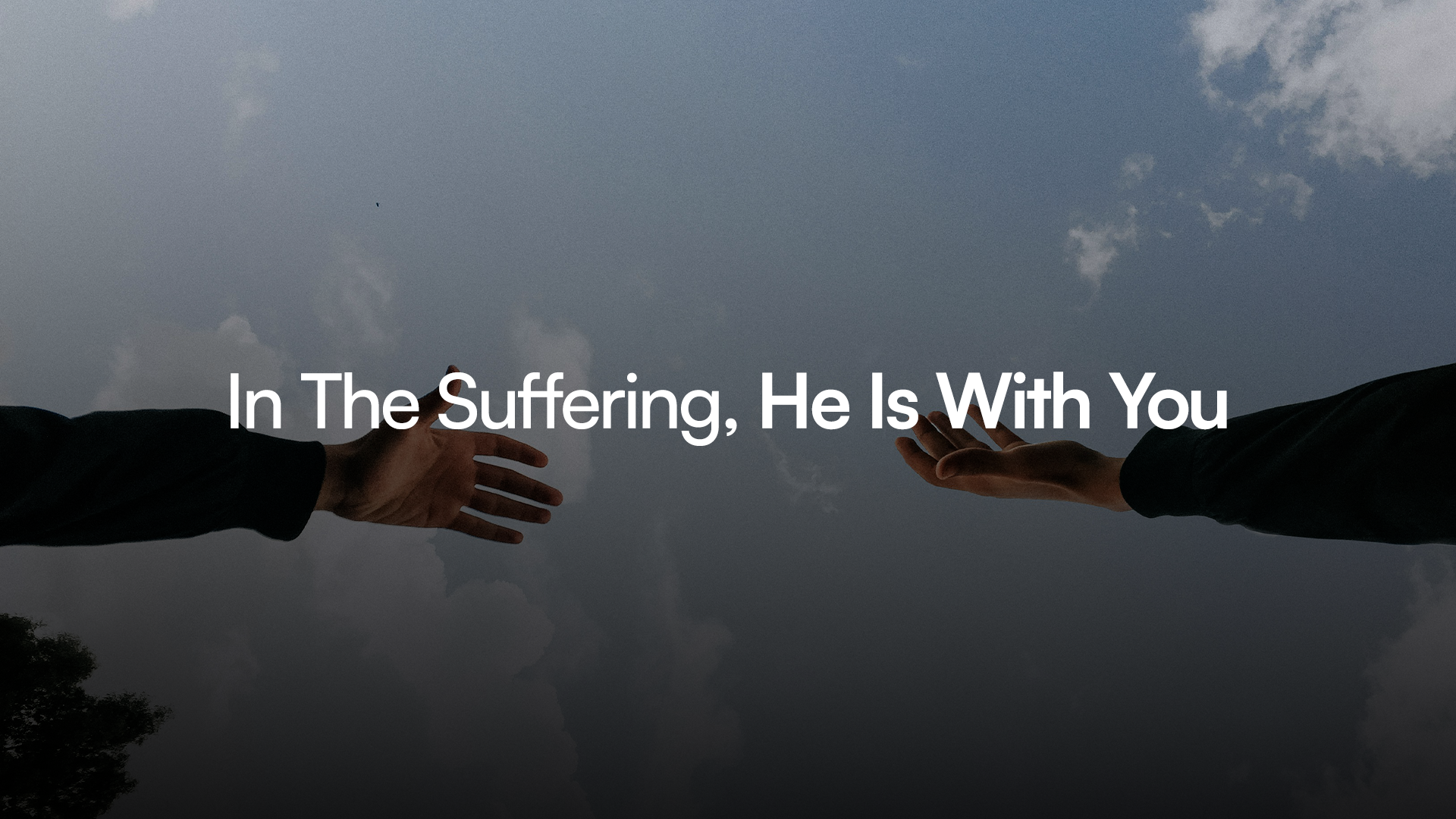 In The Suffering, He Is With You | Canyon Ridge Christian Church