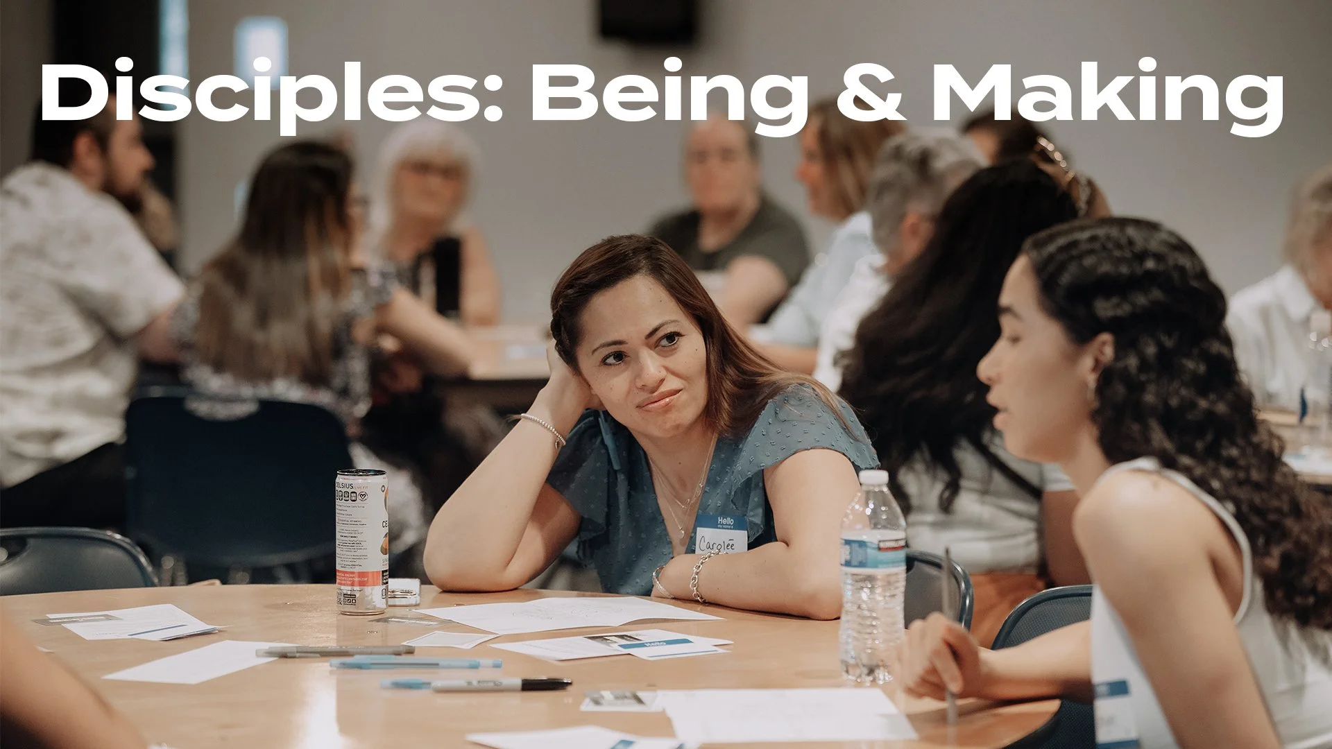 Disciples: Being & Making | Canyon Ridge Christian Church