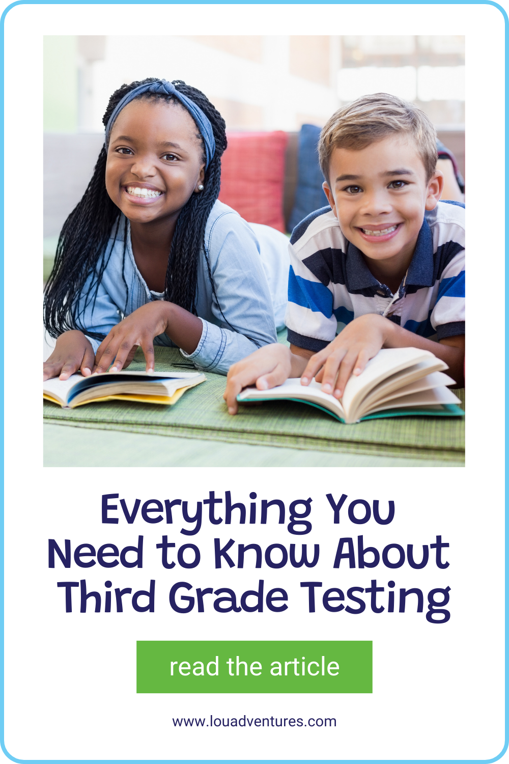 Everything You Need to Know About Third Grade Testing — Lou Adventures