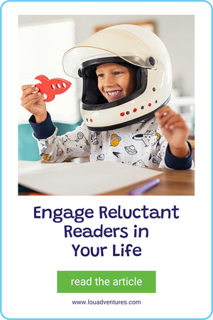 Discover Fun Ways to Engage Reluctant Readers at Home — Lou Adventures