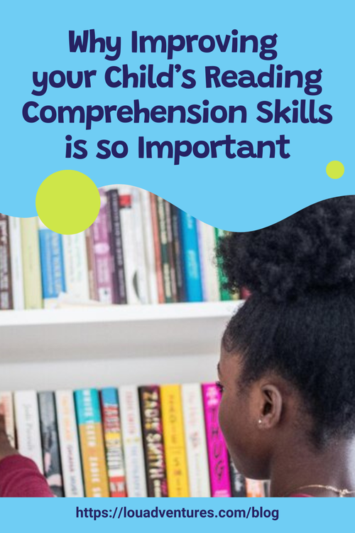 4 Reasons Kids Need to Develop Reading Comprehension Skills — Lou ...