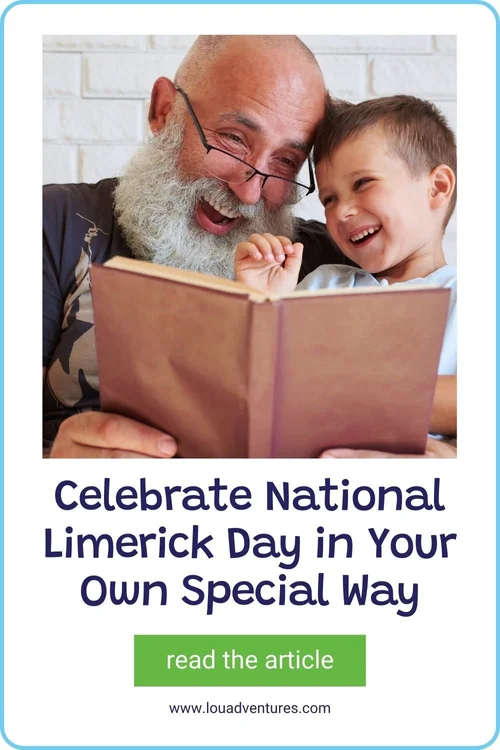 Celebrating National Limerick Day In Your Own Special Way — Lou Adventures