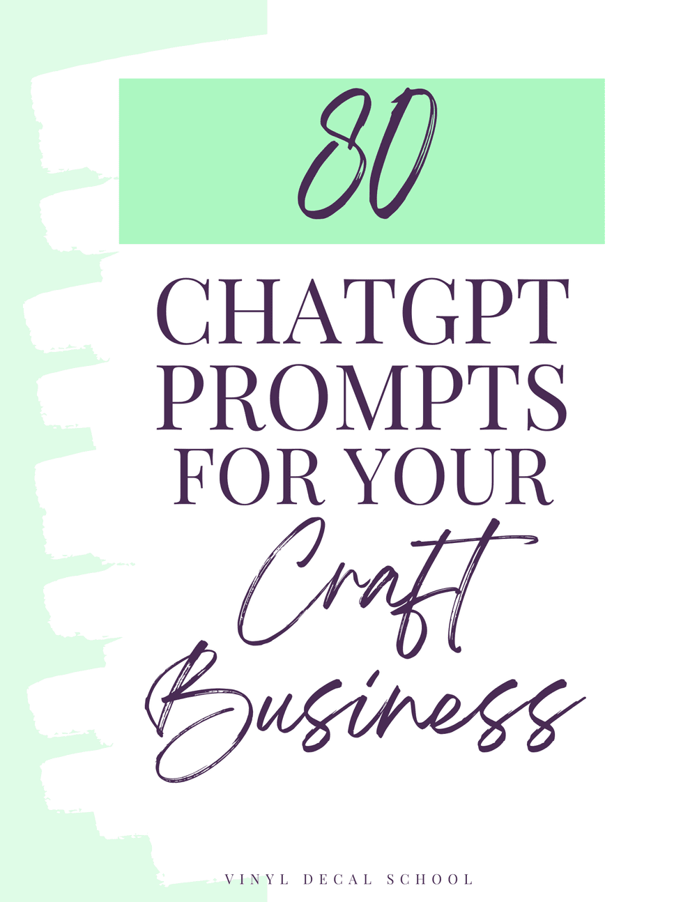 Free Chat GPT Prompts List — Vinyl Decal School