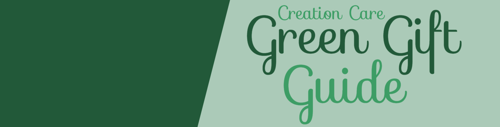 Green Gift Guide — Saint Matthew's Episcopal Church