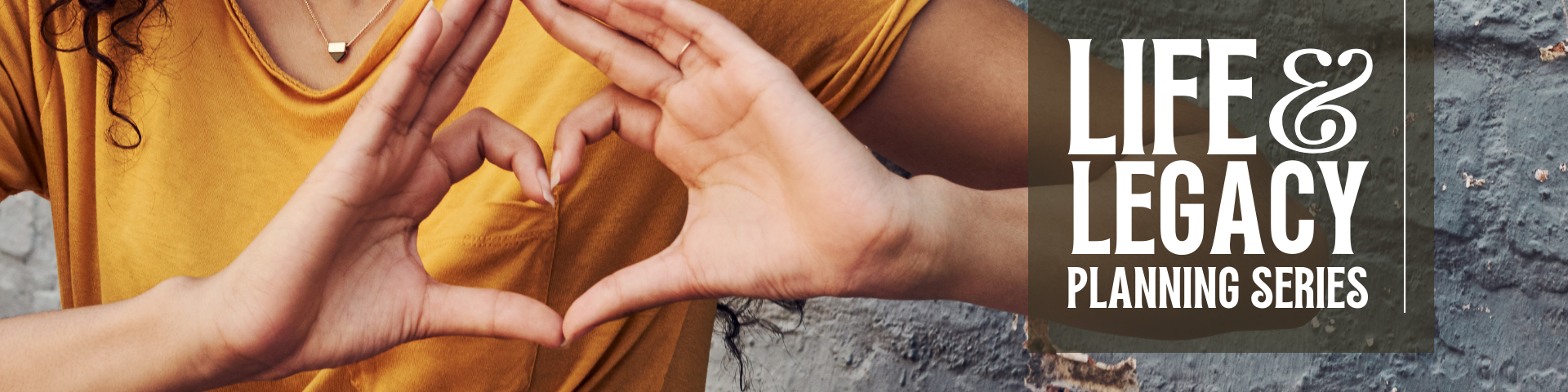 Life & Legacy Planning Series: Part 1 — Saint Matthew's Episcopal Church