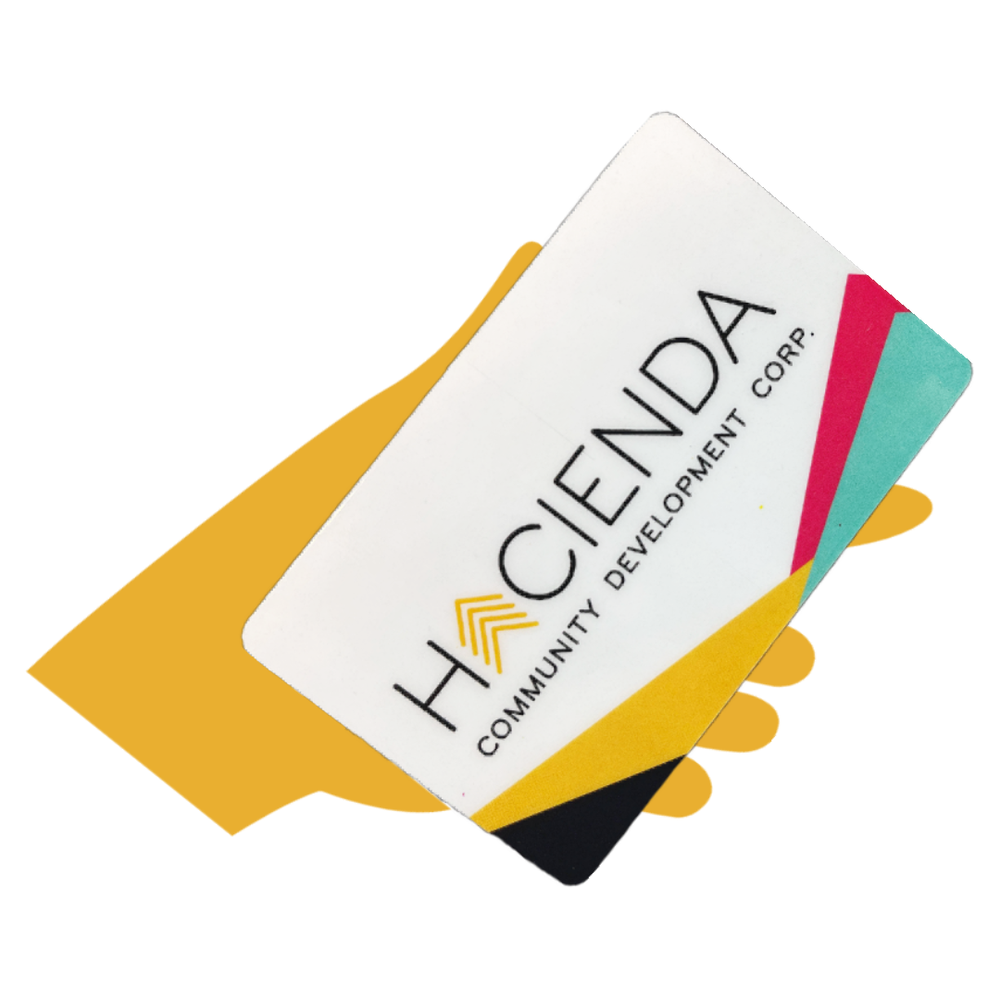 Introducing Hacienda's Community Card — Hacienda CDC
