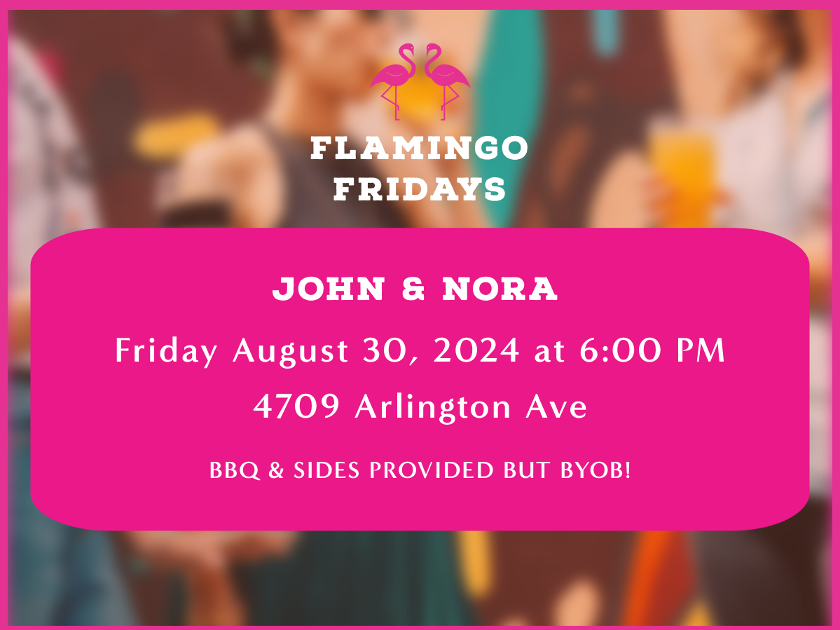 Flamingo Friday! — Historic Southwood Park