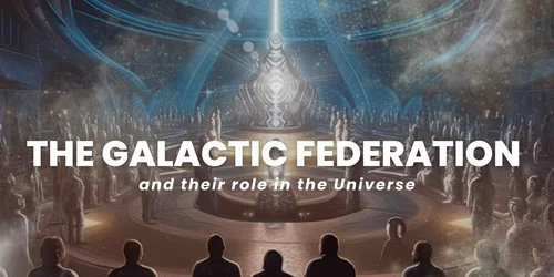 The Galactic Federation and Their Role in the Universe — The Cosmic Co