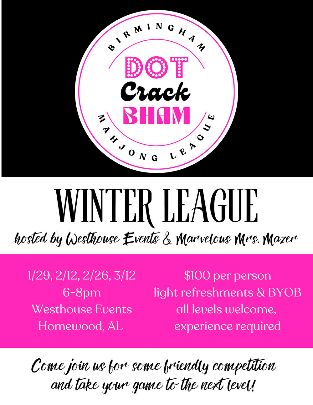 Dot Crack Bham Mahjong League — Westhouse Events