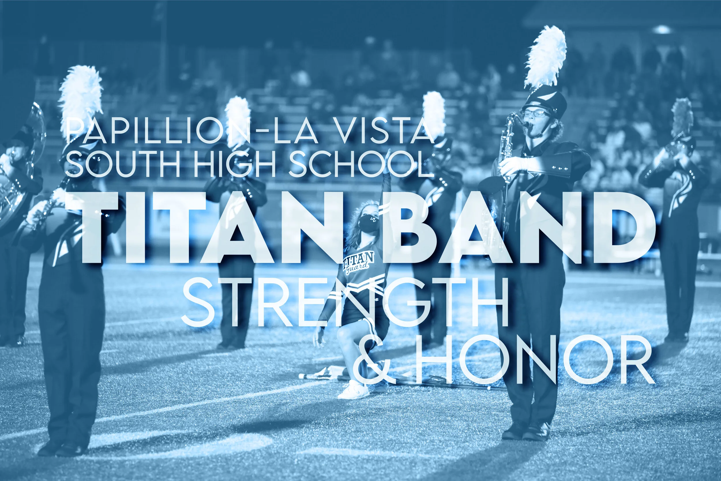 Papillion-La Vista South Titan Band