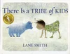 Tribe of Kids — Lane Smith Books