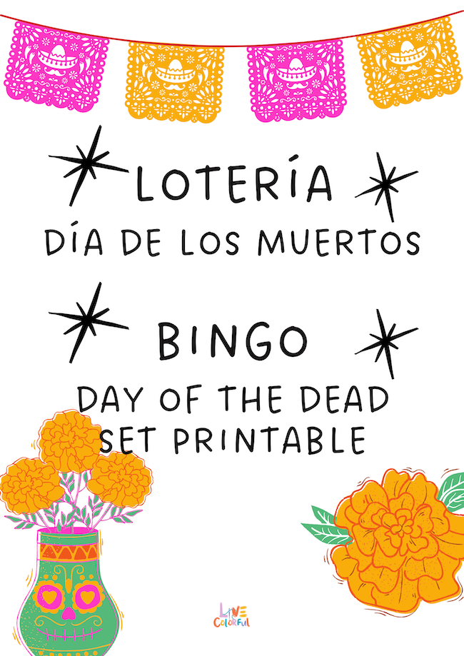 Loteria Dia de Muertos: Free Printable Game — Live Colorful