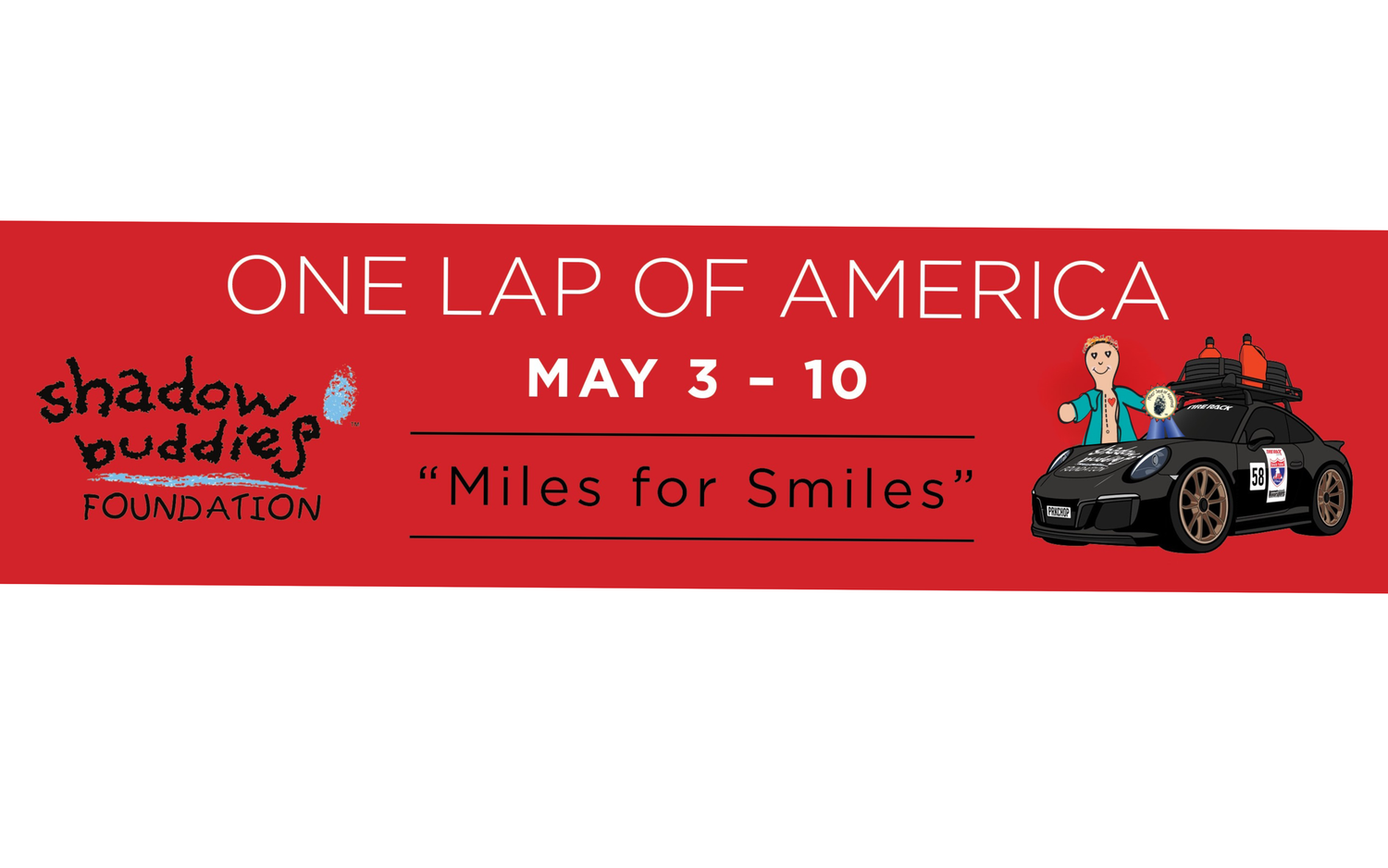 Miles for Smiles — SHADOW BUDDIES
