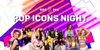 90s & 00s Pop Icons Night — The London Art Bar