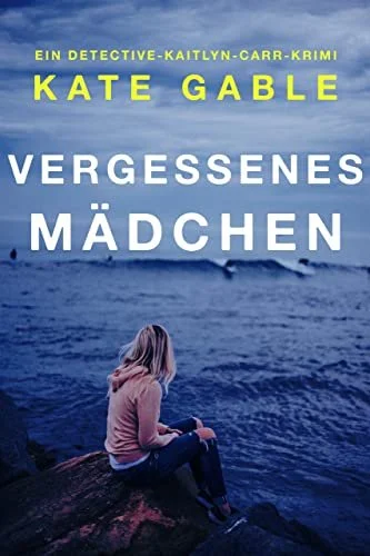 Vergessenes Mädchen — KATE GABLE