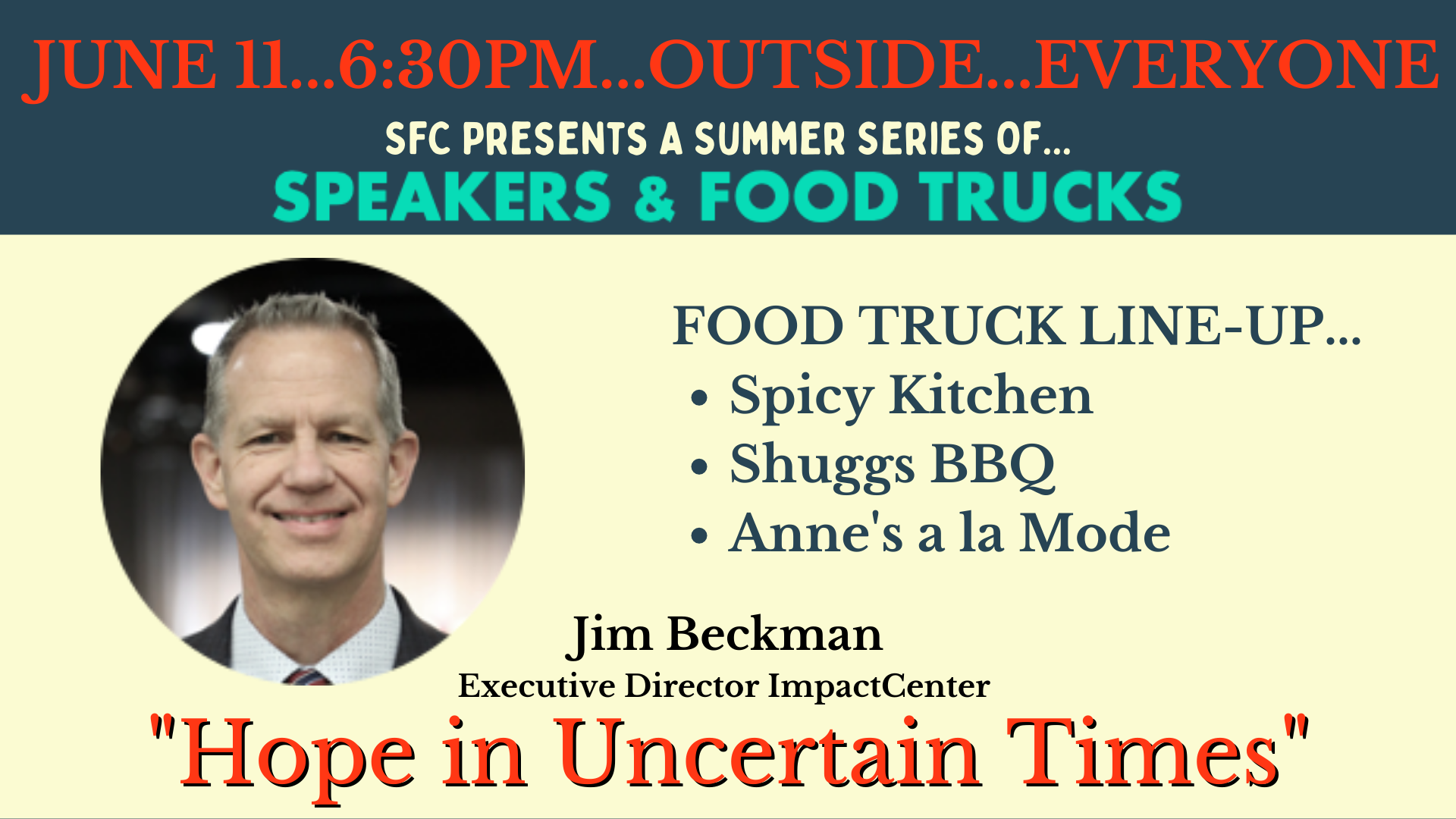 Speakers & Food Trucks (June 11 - Jim Beckman) — Cabrini