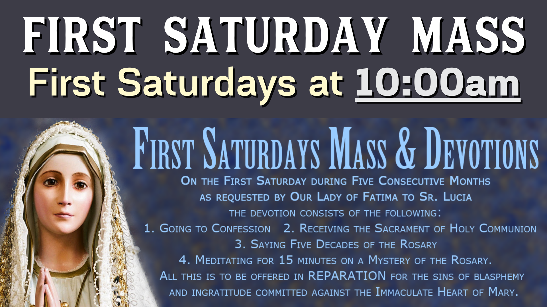 First Saturday Mass August 2022 — Cabrini