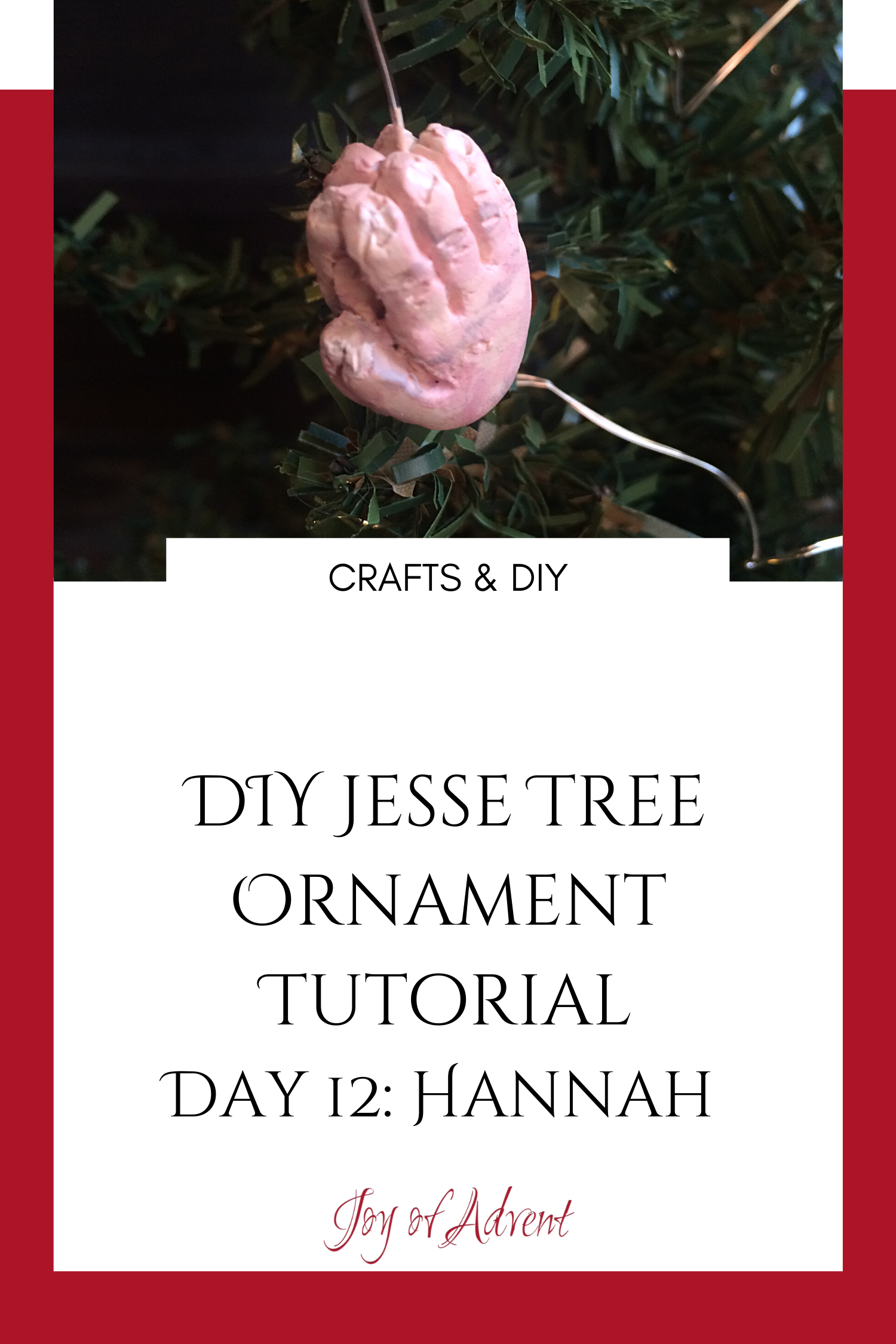 DIY Jesse Tree Ornament Day 12: Hannah — Joy of Advent