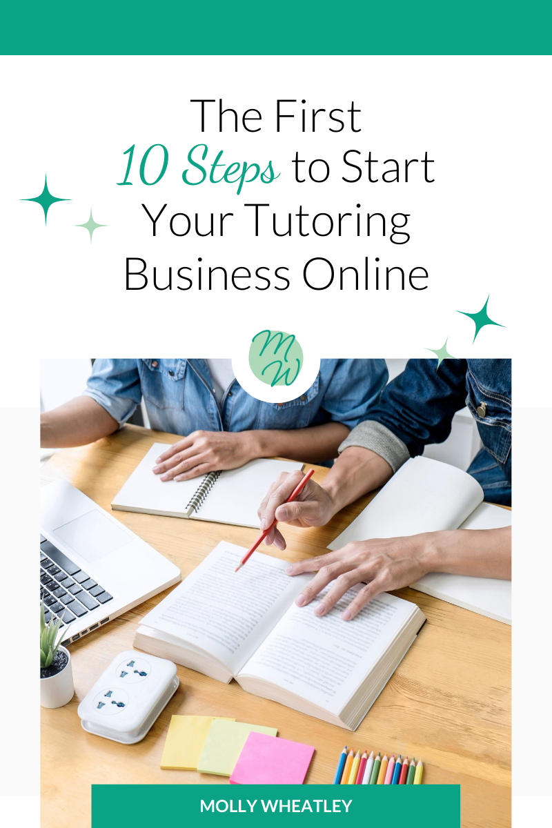 Launch Your Online Tutoring Business with These 3 Expert Tips — Molly ...