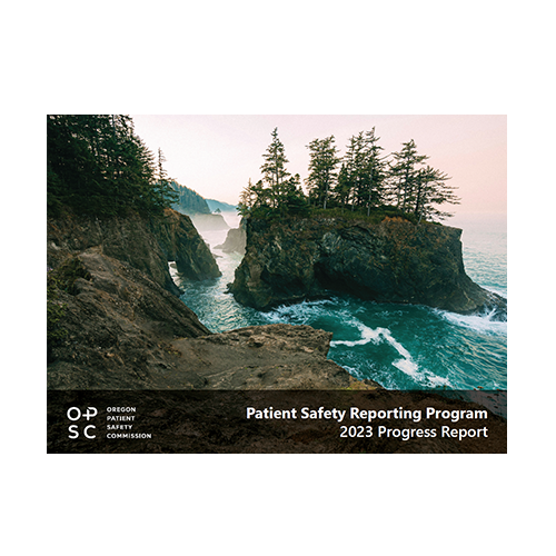 Resources — Oregon Patient Safety Commission
