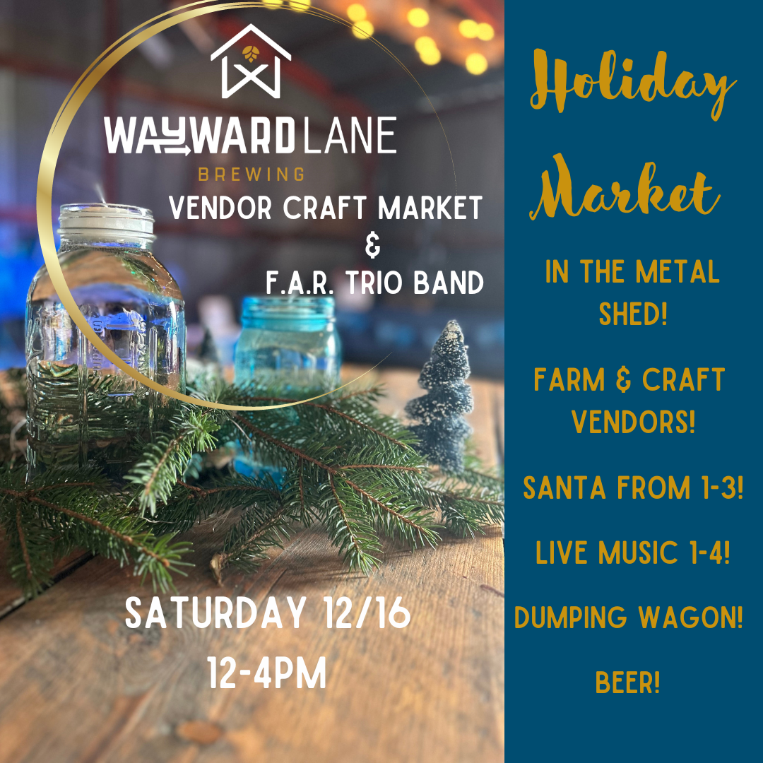 Upcoming Events — Wayward Lane Brewing
