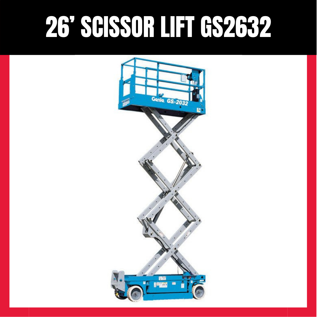 26’ SCISSOR LIFT GS2632 — Taylor True Value Rental