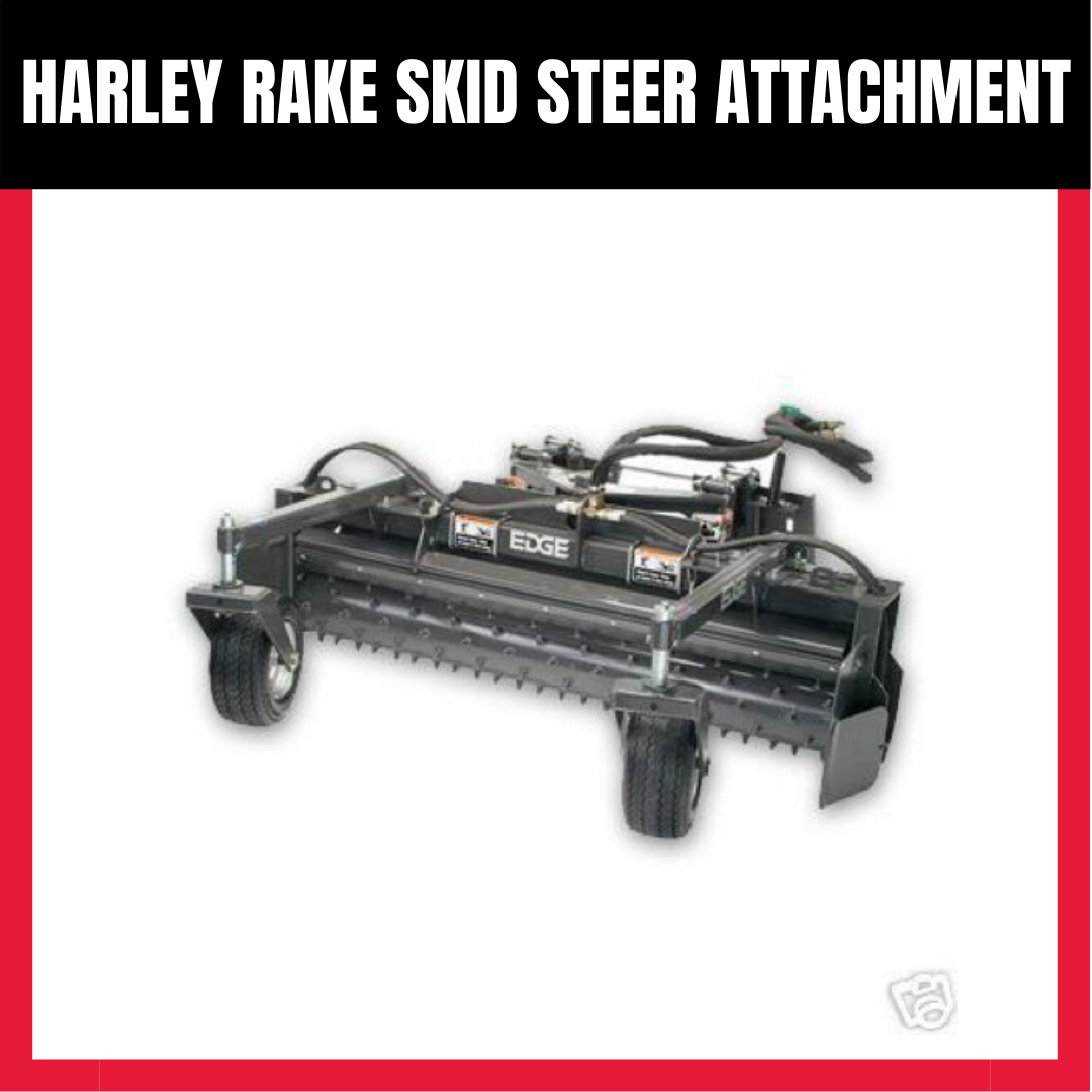 Harley Rake Skid Steer Attachment — Taylor True Value Rental