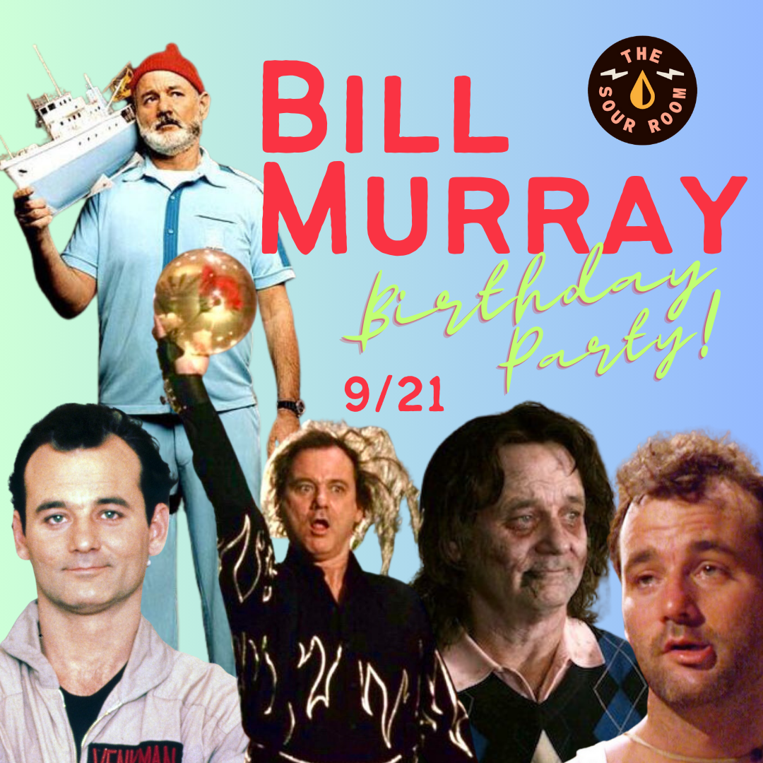 Happy Birthday Bill Murray! — Avondale Brewing Company