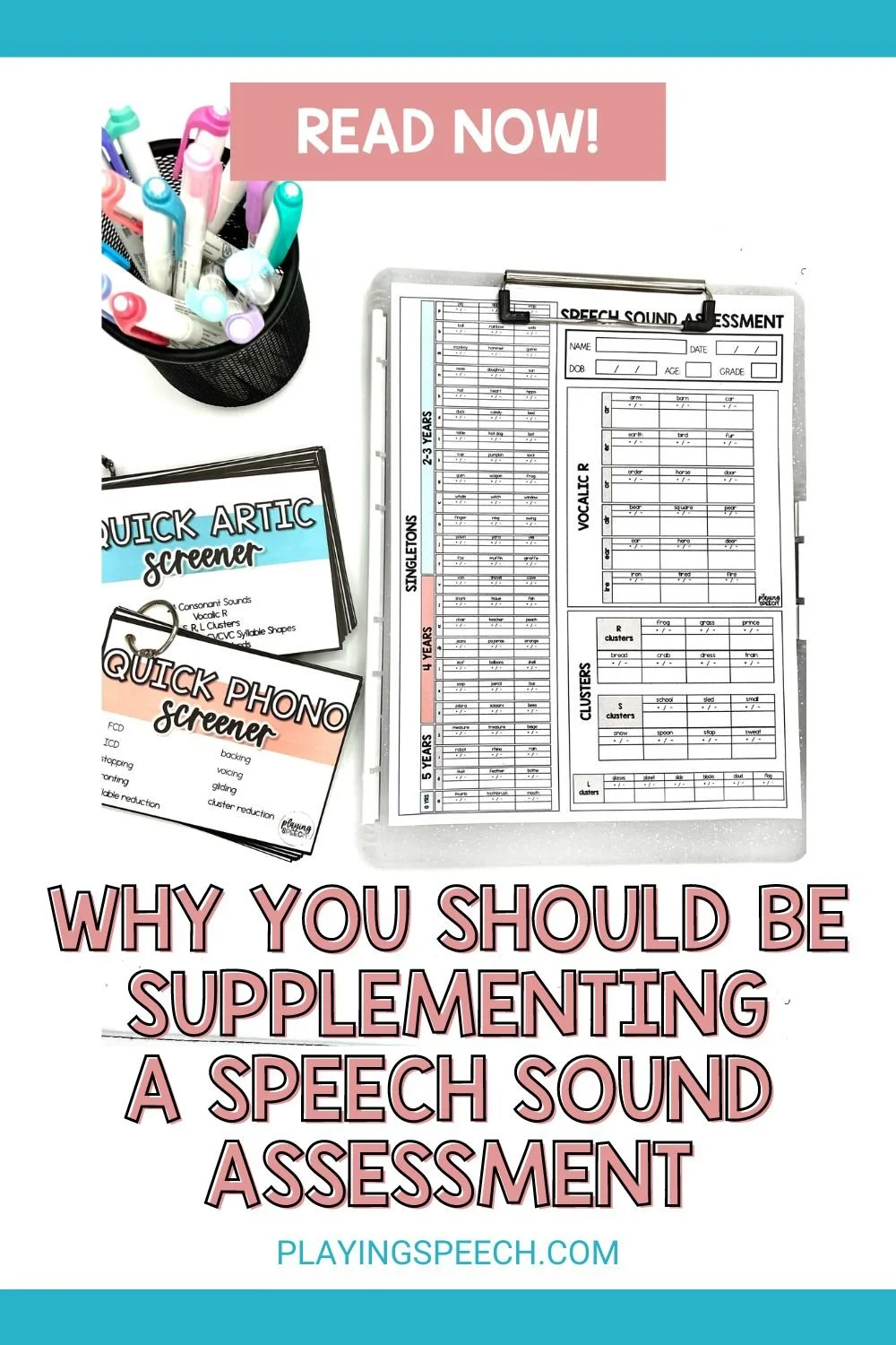 Why You Need to Supplement a Speech Sound Assessment — Playing Speech ...