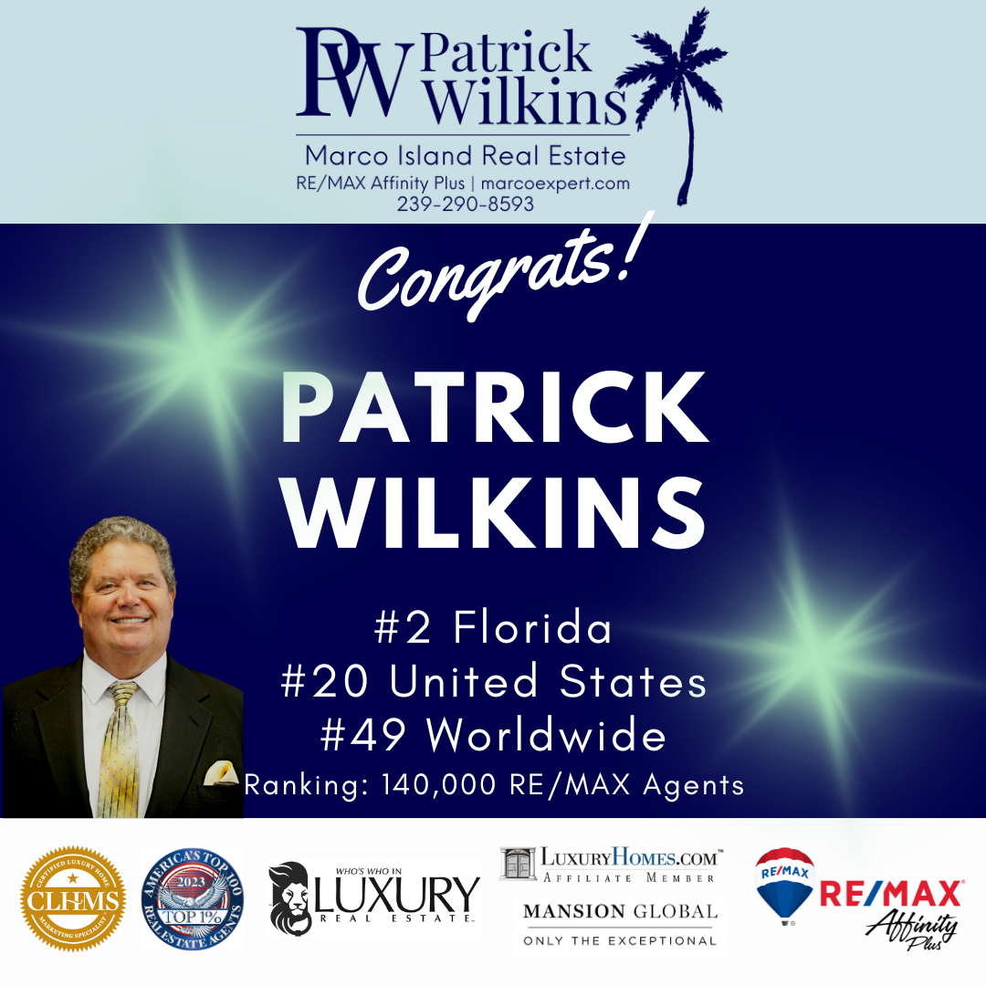 Who is the Top Selling Real Estate Agent? Patrick Wilkins | Marco ...