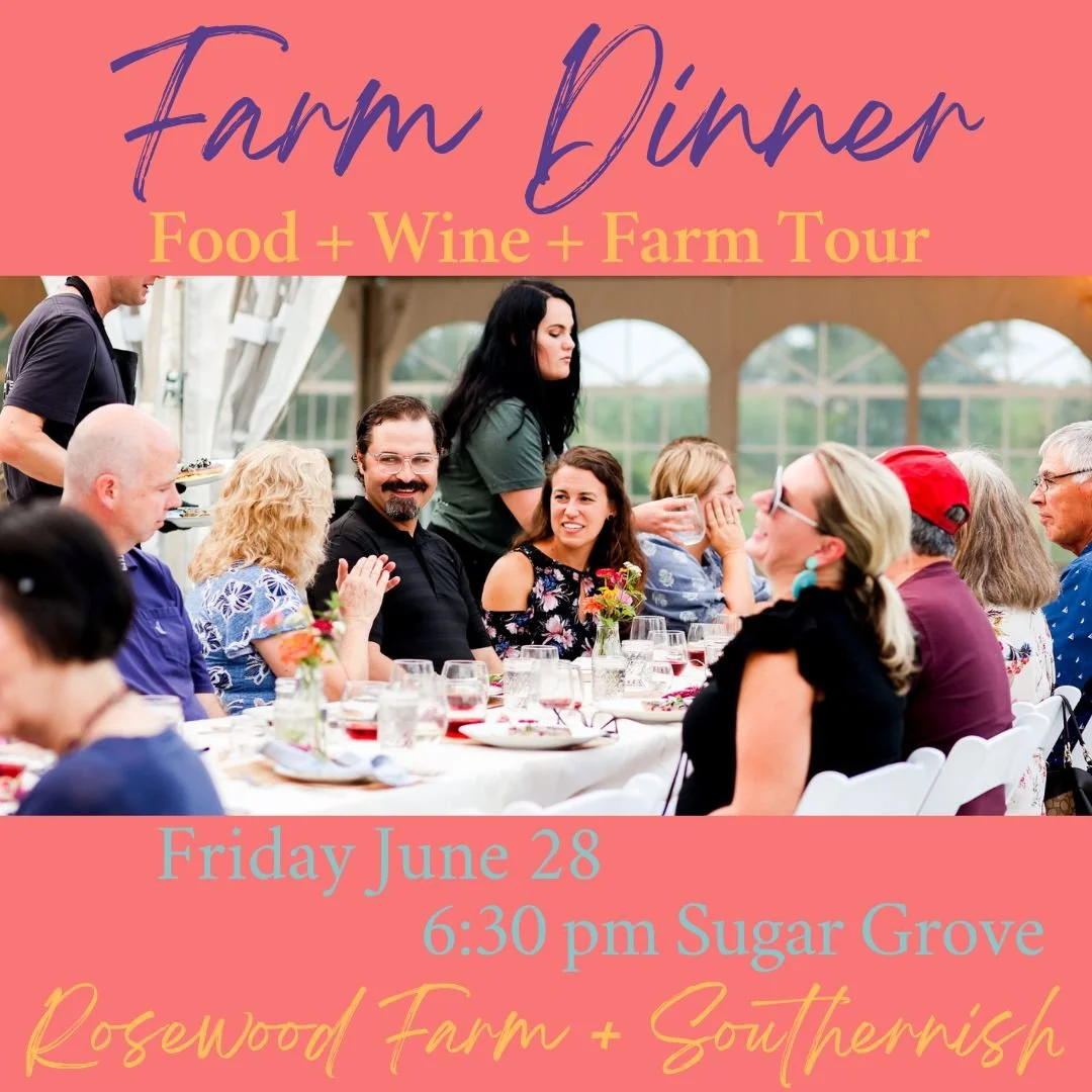 Farm Dinners — Rosewood Farm