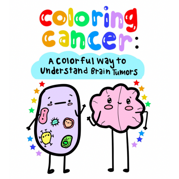 Coloring Cancer: A Colorful Way to Understand Brain Tumors — Bright ...