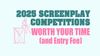 2025 Screenplay Competitions Worth Your Time (and Entry Fee) — Carole ...