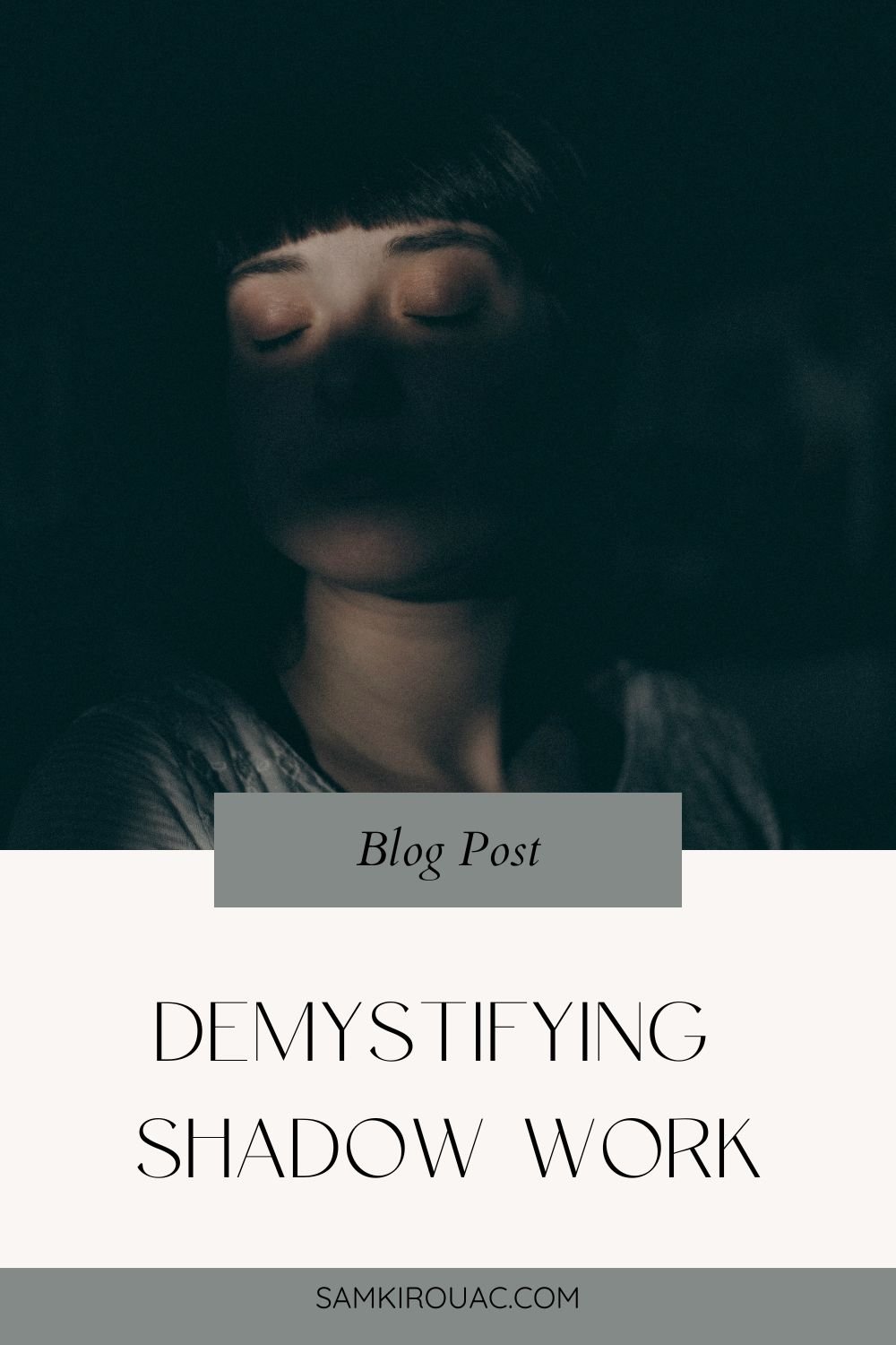 Demystifying Shadow Work — Sam Kirouac Soul Healing Demystifying Shadow Work — Sam Kirouac Soul Healing