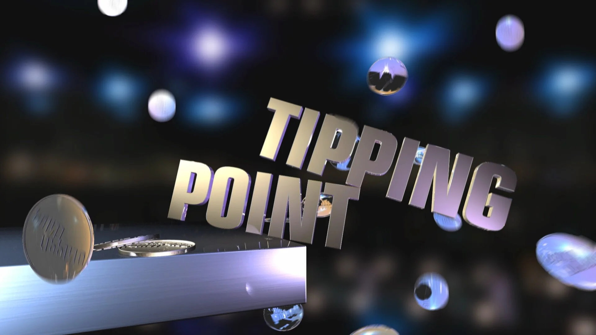 Tipping Point — Evolutions