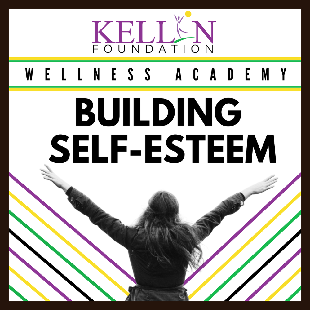 Wellness and Recovery Class: Building Self-Esteem - Peer Support ...
