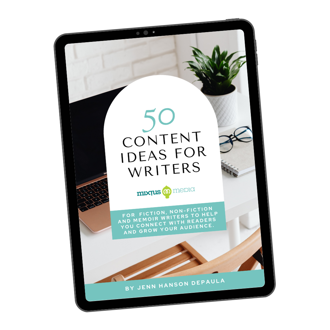 50 Content Ideas for Writers — Jenn Hanson-dePaula