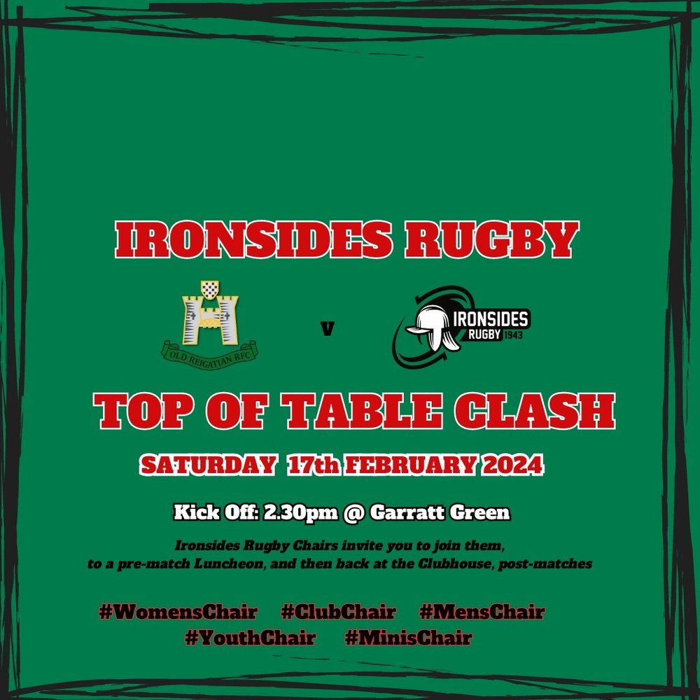 Top of the Table Clash - Ironsides 1XV vs Old Reigatians 1XV — Ironsides Rugby Club