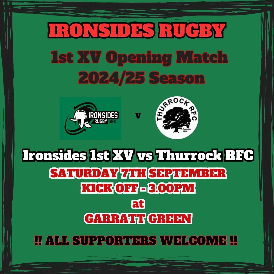 1st XV vs Thurrock Opening Match for 2024/25 — Ironsides Rugby Club