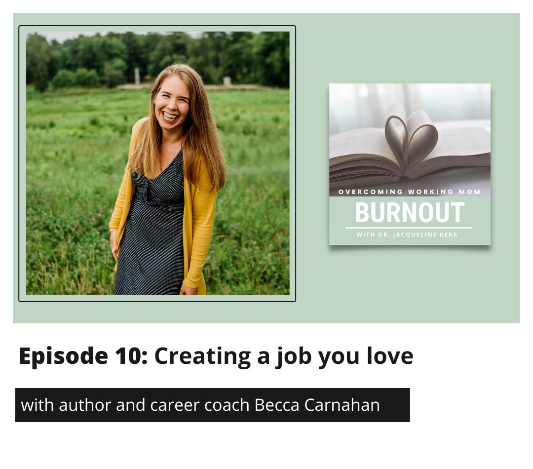 E10: Creating a job you love — Dr. Jacqueline Kerr