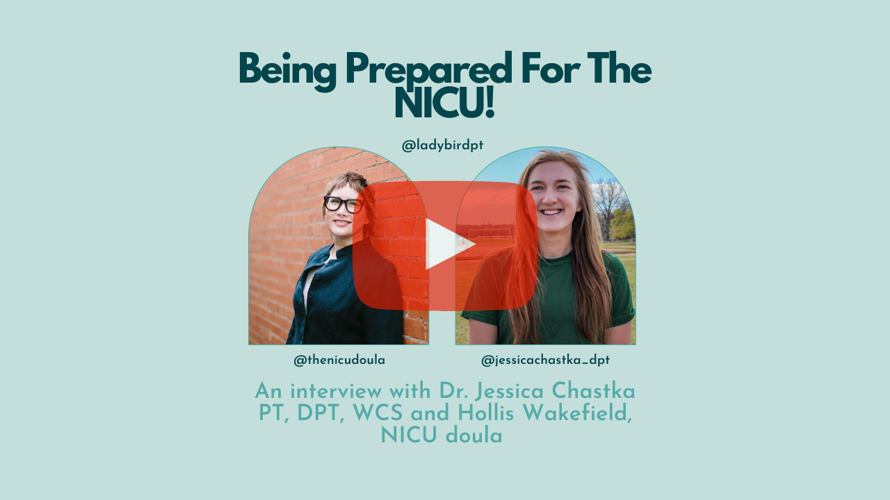 Preparing For The NICU — Lady Bird PT