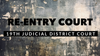 Re-Entry Court Online Court — 19th Judicial District Court Online Court