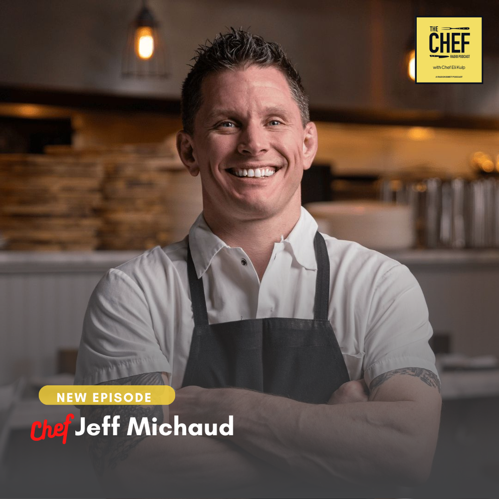 Chef Jeff Michaud of Osteria & La Via Gaia — THE CHEF RADIO PODCAST 2.0