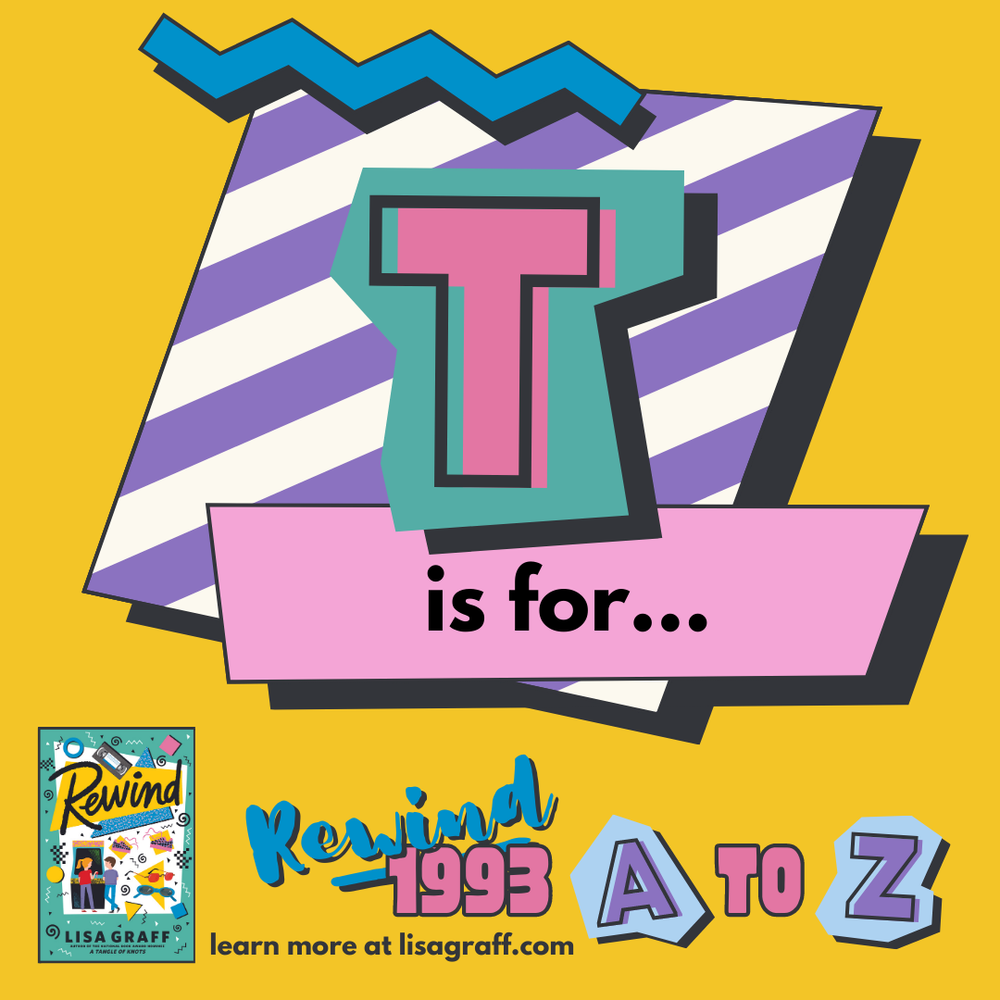 1993 A to Z: T is for… — Lisa Graff